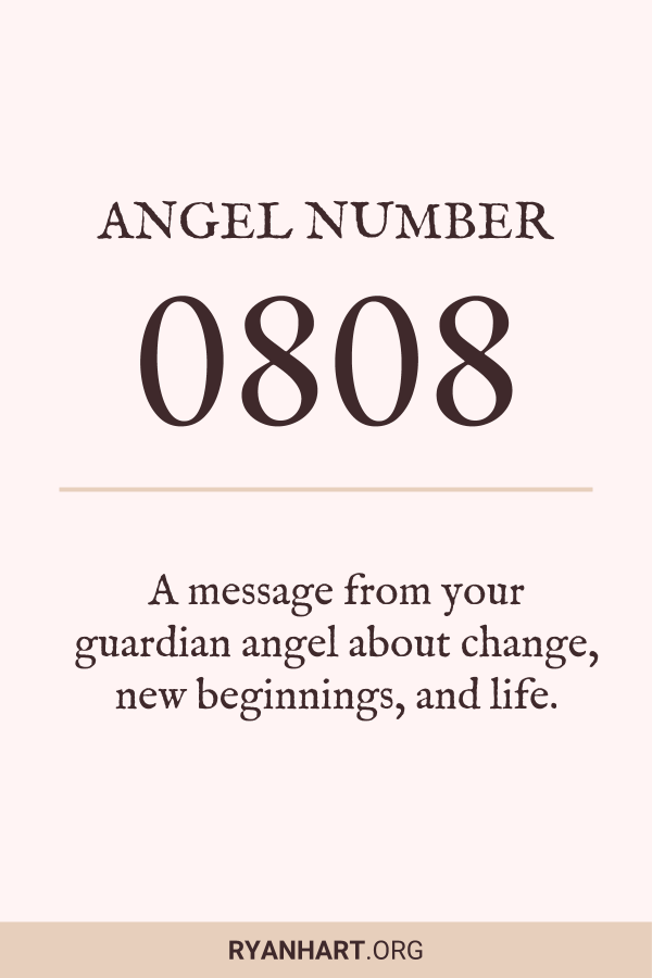 3 Encouraging Meanings Of Angel Number 0808 Ryan Hart 3 Encouraging Meanings Of Angel Number 0808 Ryan Hart