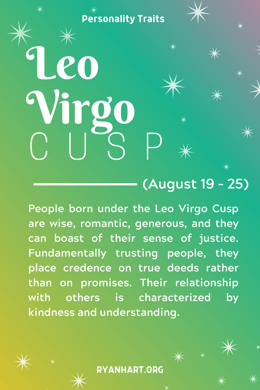 Leo Virgo Cusp Personality Traits Ryan Hart Leo Virgo Cusp Personality Traits Ryan Hart